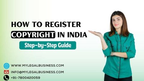 How to Register Copyright in India: Step-by-Step Guide